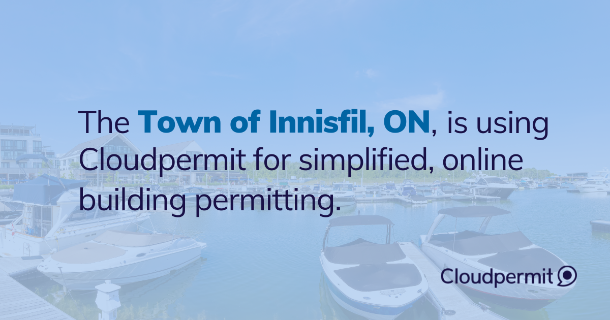 The Town of Innisfil Partners with Cloudpermit for Cloud-Based Building Permits